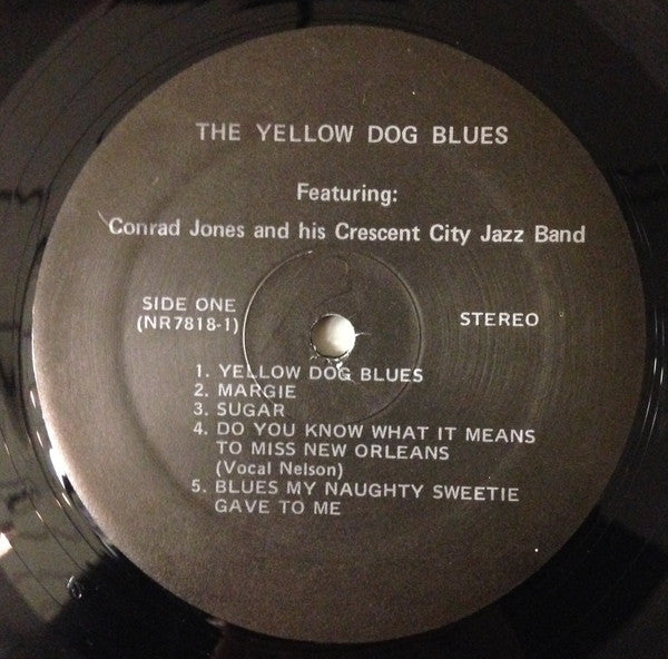 Conrad Jones And His Crescent City Jazz Band – The Yellow Dog Blues vi ...